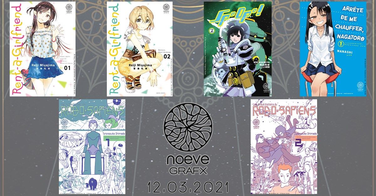Report des prochaines sorties de Noeve Grafx, 02 Février 2021 - Manga news