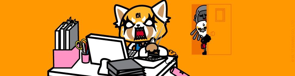 Aggressive Retsuko - Aggretsuko - Saison 1 - Série TV 2018 - Manga news