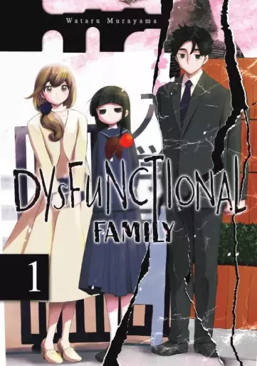 Dysfunctional Family - Manga série - Manga news