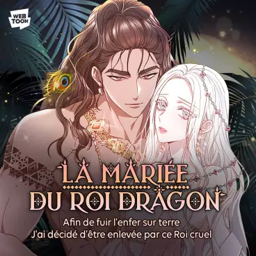 Mariée du Roi Dragon (La) - Manga série - Manga news