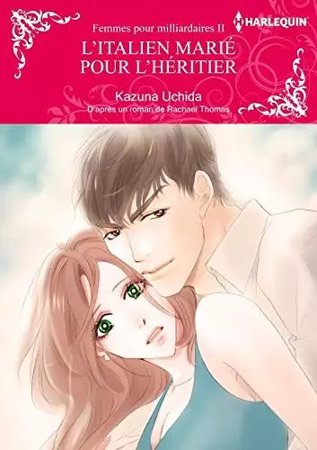 Italien marié pour l'héritier (L') - Manga série - Manga news