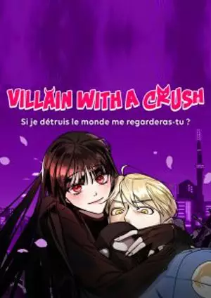 Villain with a Crush - Manga série - Manga news